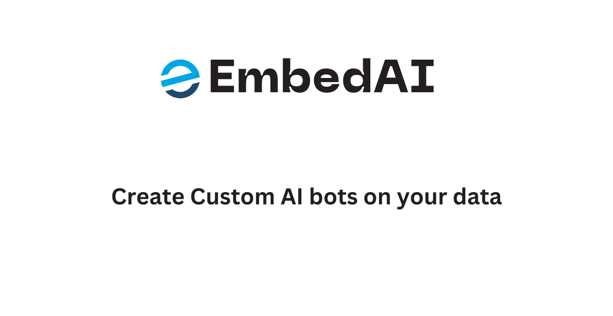 EmbedAI | Custom ChatGPT for your website